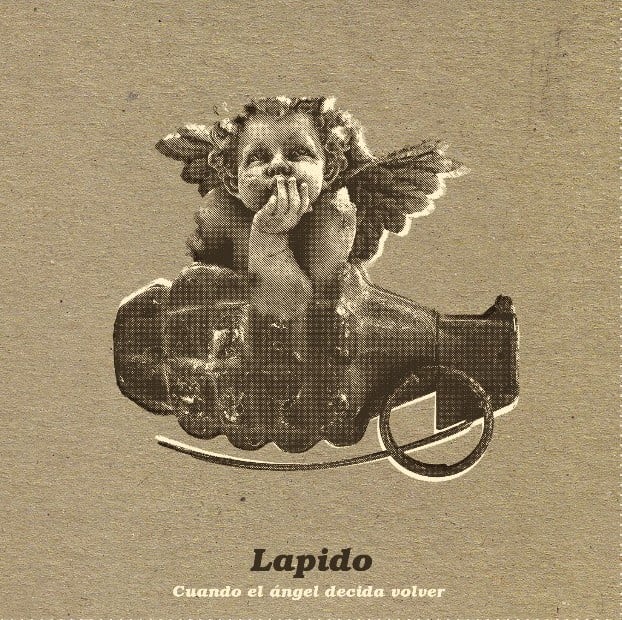 Cuando el ángel decida volver (CD single) – José Ignacio Lapido